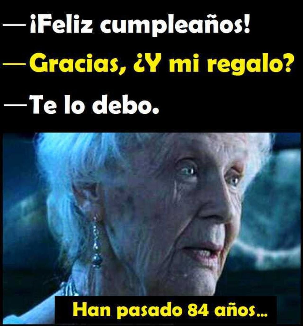 10 memes que puedes enviar a un amigo en el día de su cumpleaños MAG | Mag.